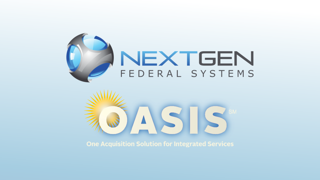 NextGen Awarded OASIS Contract in Pools 1 & 3 - NextGen Federal Systems